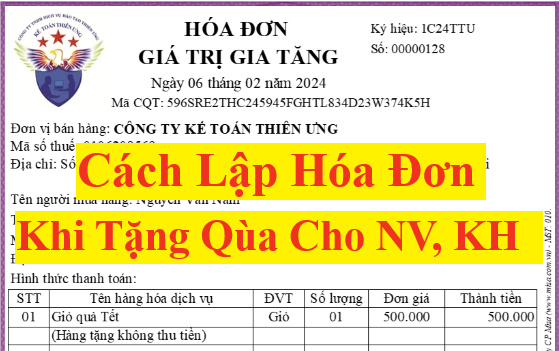Cách xuất hóa đơn hàng biếu tặng quà cho khách hàng, nhân viên