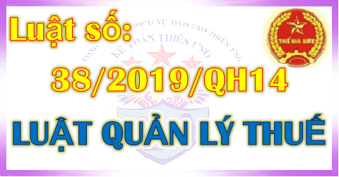 Luật số 38/2019/QH14 Luật quản lý thuế mới nhất