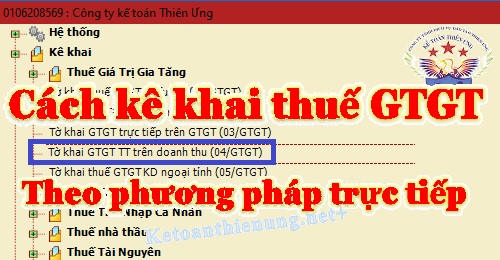 Cách kê khai thuế GTGT theo phương pháp trực tiếp mới nhất